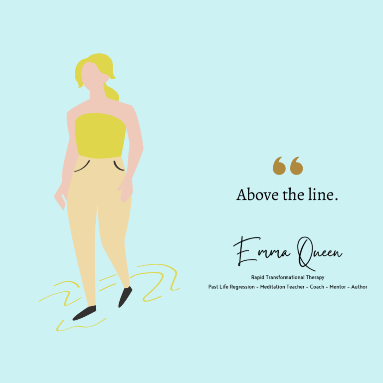 Above the line thinking - Emma Queen